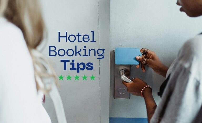Hotel Booking Guide: Essential Tips to Save Money and Avoid Common ...
